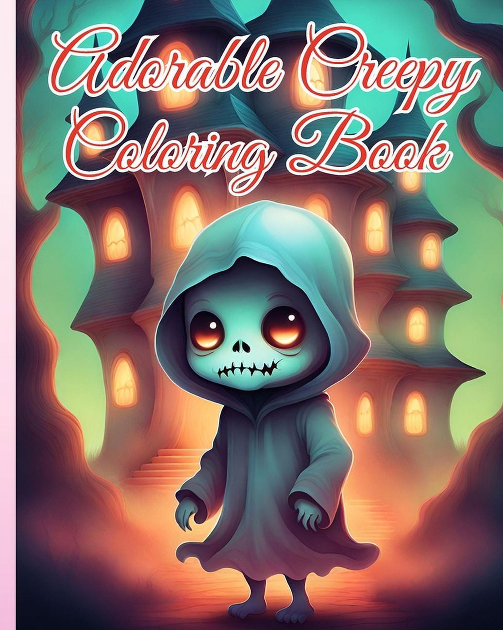 Adorable Creepy Coloring Book: A Creepy Mini-Monsters, Cute Kawaii ...