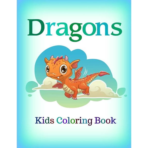 Adorable Dragon Coloring Book- Jumbo Size **8 X 11** Basic t: Dragons ...