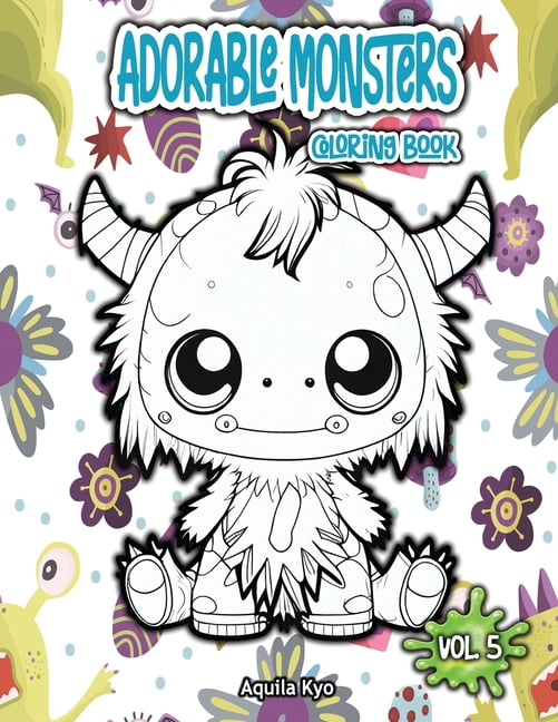 Adorable Monsters: Adorable Monsters Volume 5 Coloring Book (Series #5 ...