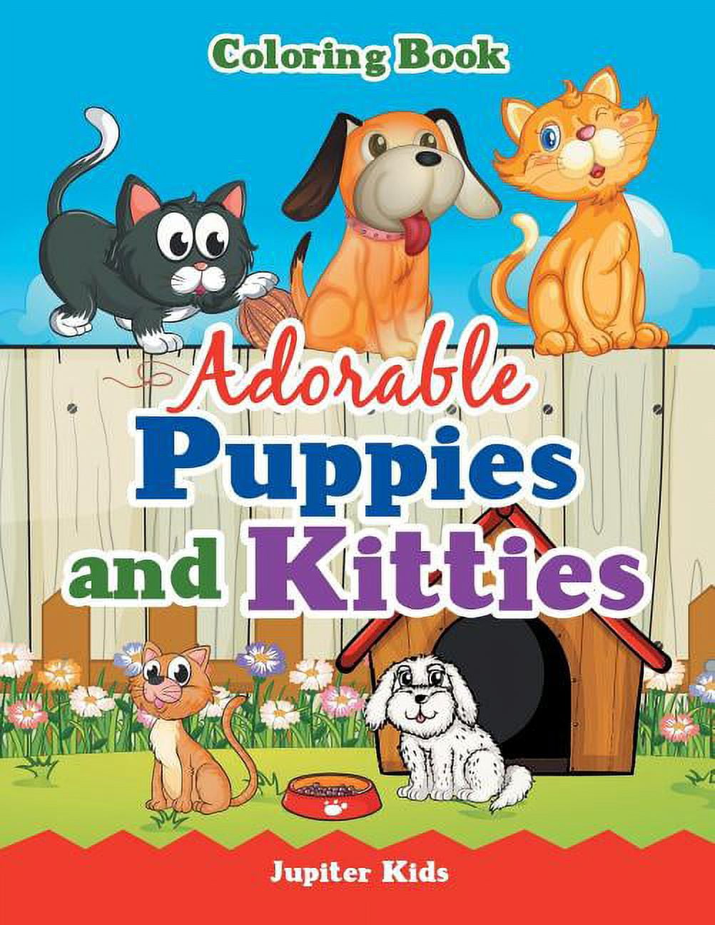 Adorable Puppies and Kitties Coloring Book (Paperback) - Walmart.com