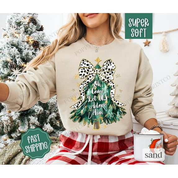 Adore Him Sweatshirt, Religious season Sweater, Women's season Crewneck, Faith Sweater ...