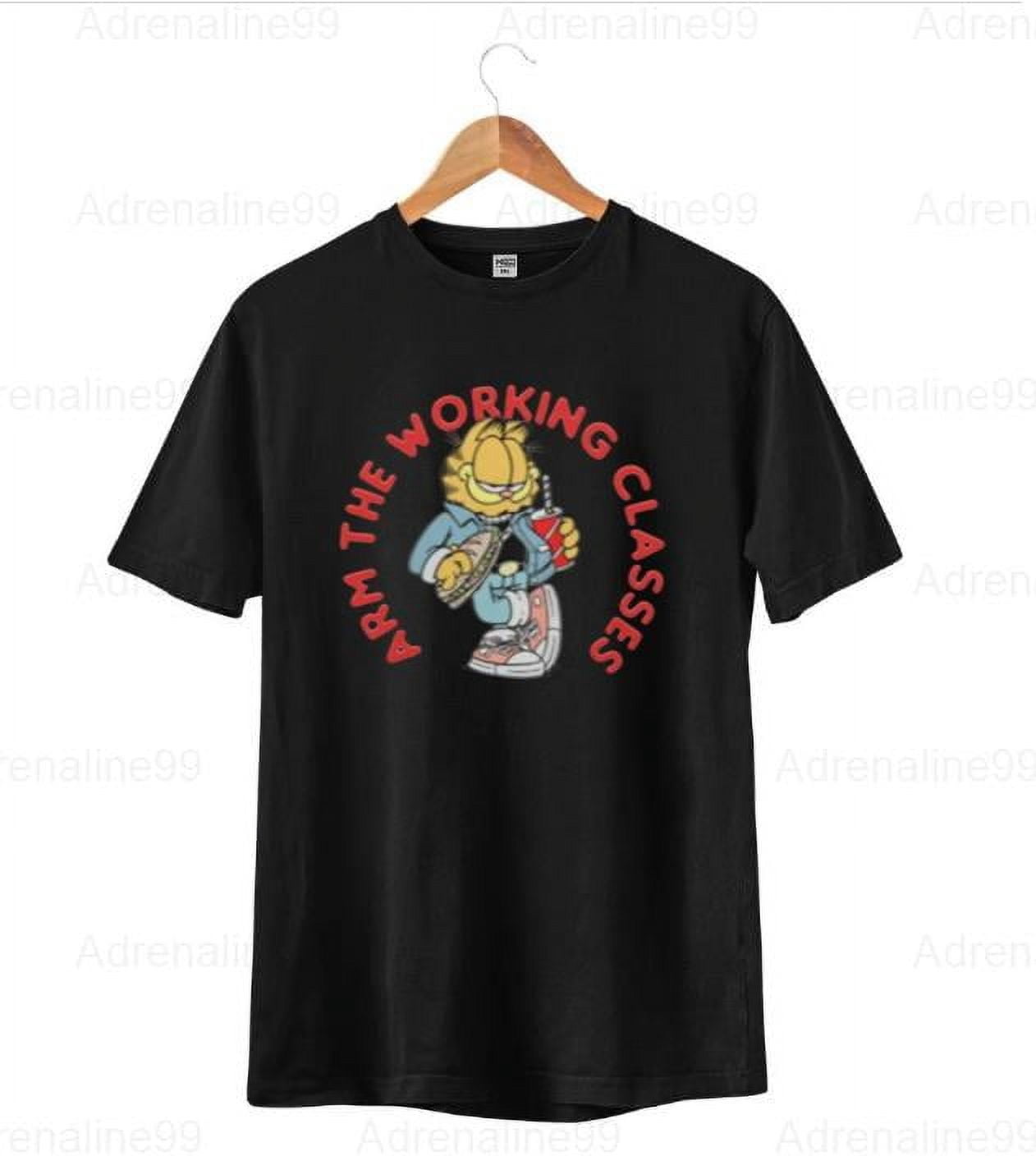 Adrenaline99 Arm The Working Classes Garfield Meme T-Shirt Political ...
