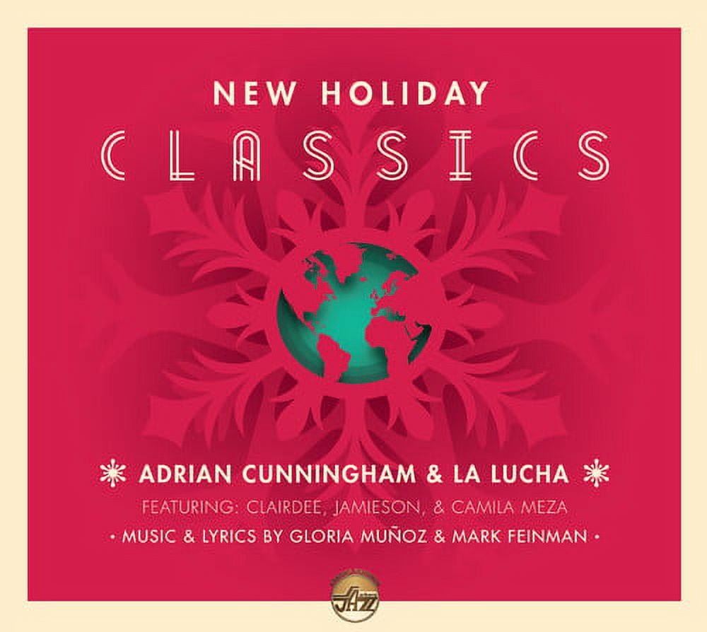 Cunningham,Adrian & la Lucha - New Holiday Classics - Music ...