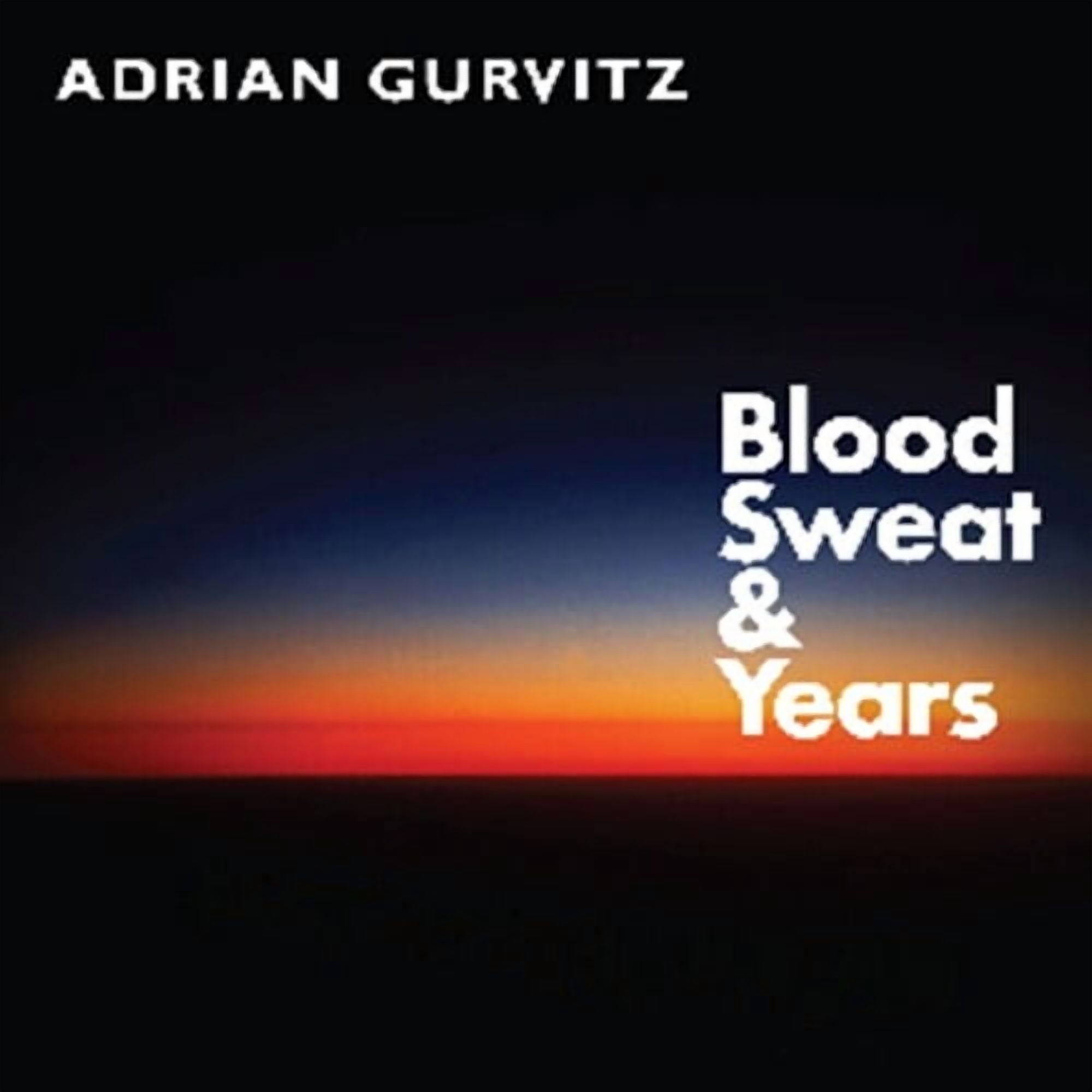 Adrian Gurvitz - Blood, Sweat & Years - Music & Performance - CD ...