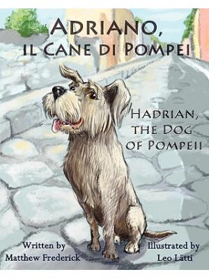 Adriano, Il Cane Di Pompei - Hadrian, the Dog of Pompeii - Walmart.com