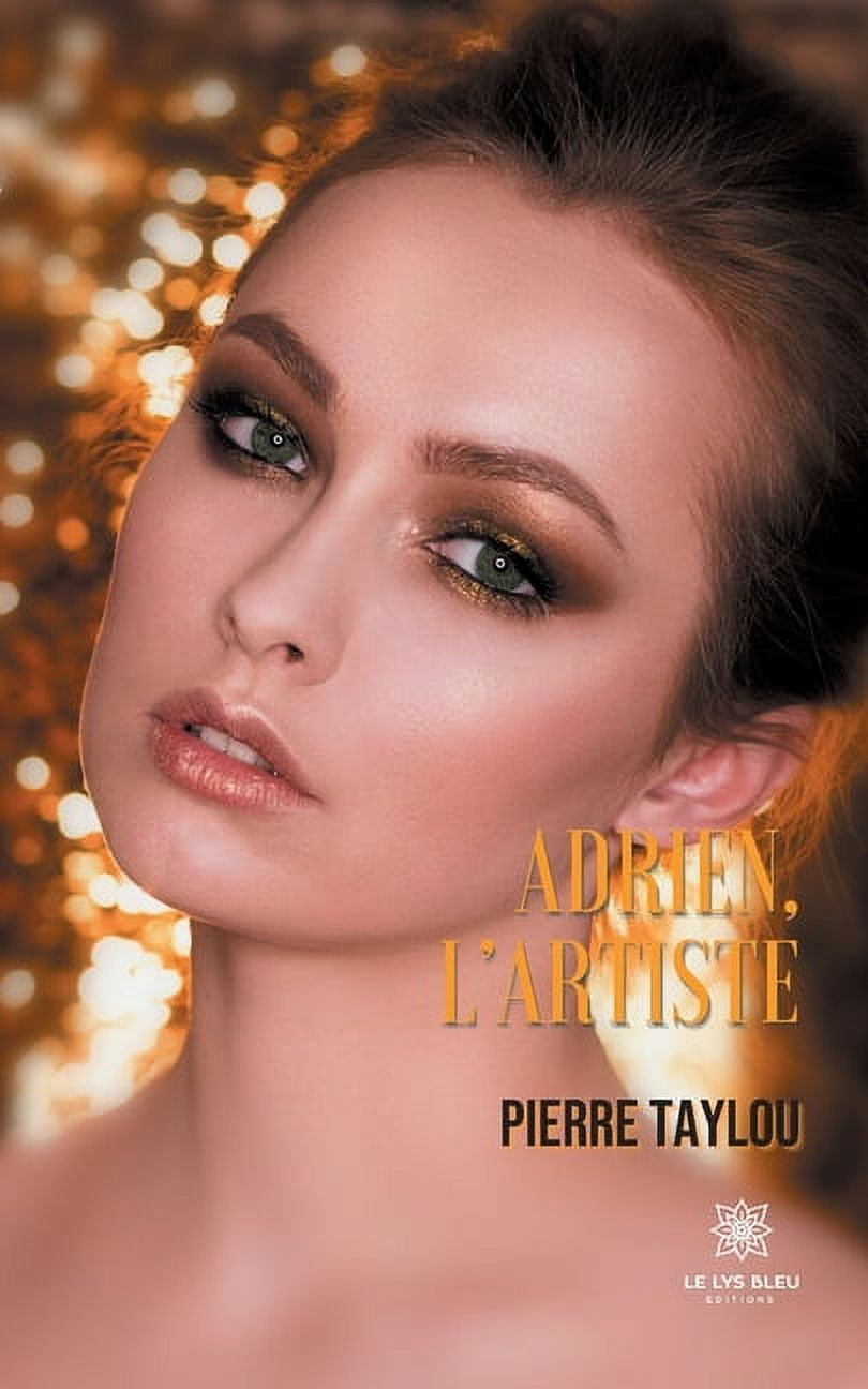Adrien, l'artiste, (Paperback) - Walmart.com