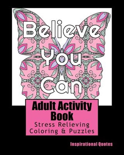 Adult Activity Book Inspirational Quotes: Coloring and Puzzle Book for ...