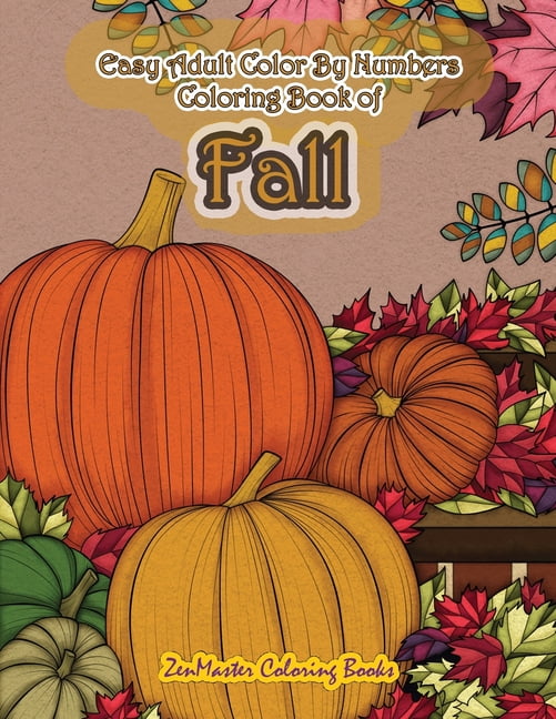 Adult Color by Number Coloring Books: Easy Adult Color By Numbers ...