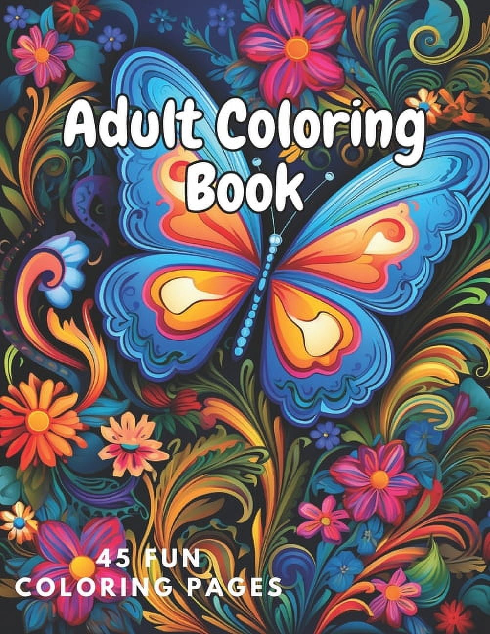Adult Coloring Book: 45 Fun Coloring Pages (Paperback) - Walmart.com