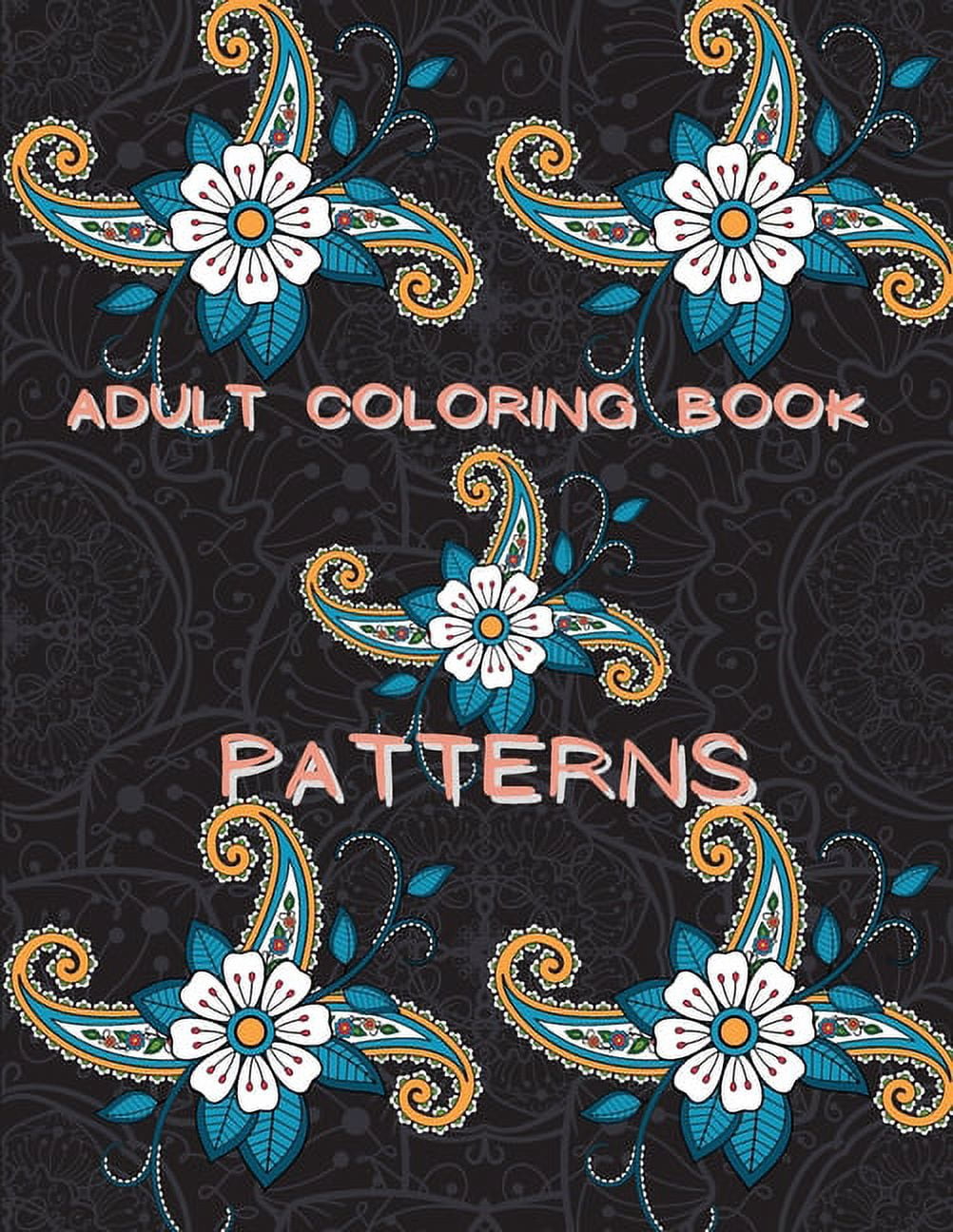 Adult Coloring Book Patterns: Stress Relieving Coloring Book Patterns ...