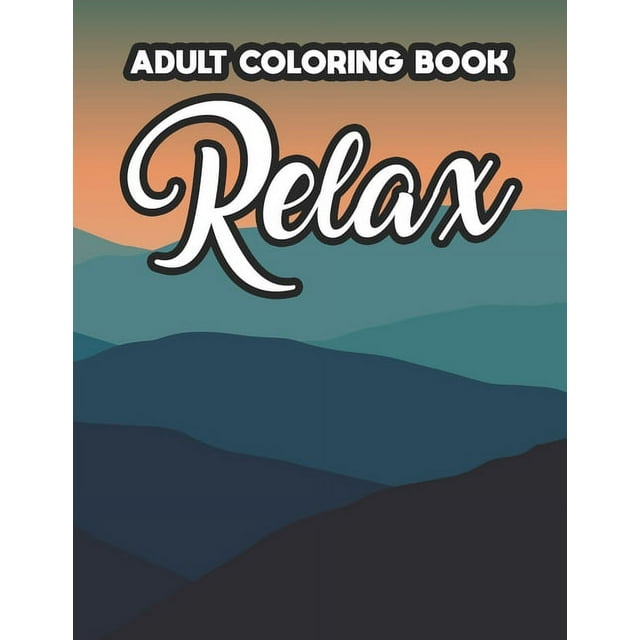 Adult Coloring Book Relax: Intricate Patterns And Designs To Color ...