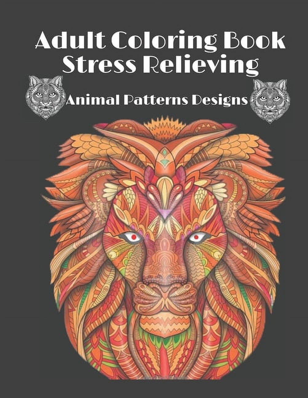 Adult Coloring Book Stress Relieving Animal Patterns Designs: Coloring ...