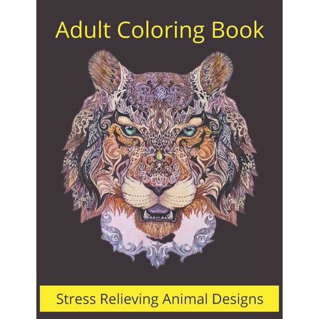 Adult Coloring Book Stress relieving Animal Designs: Mandala Coloring Book for Adults, Stress ...