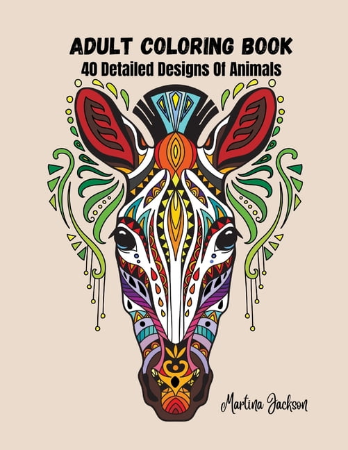 Adult Coloring Books Adult Coloring Book - A Variety Of Animals: 40 ...