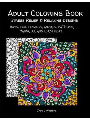 Adult Coloring Book : stress relief and relaxing designs: Birds, fish ...