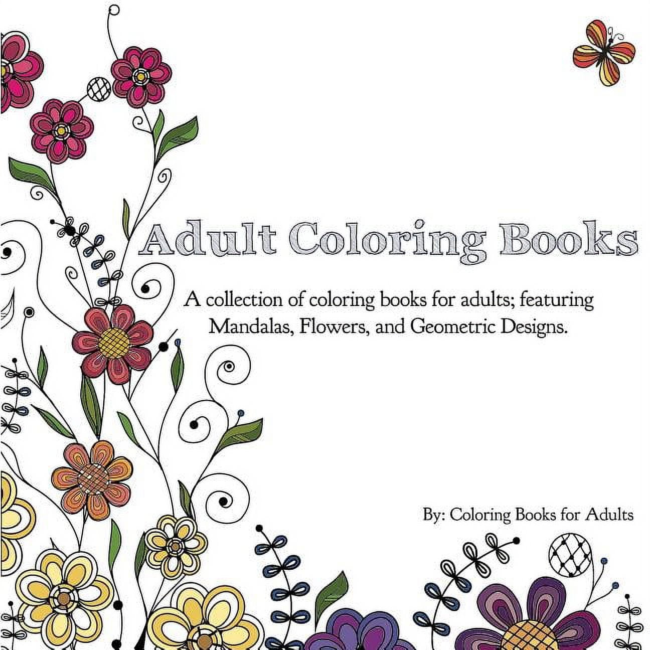 Adult Coloring Books: A Collection of Coloring Books for Adults ...