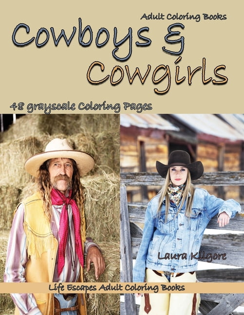 Adult Coloring Books Cowboys & Cowgirls: Life Escapes Grayscale Adult ...