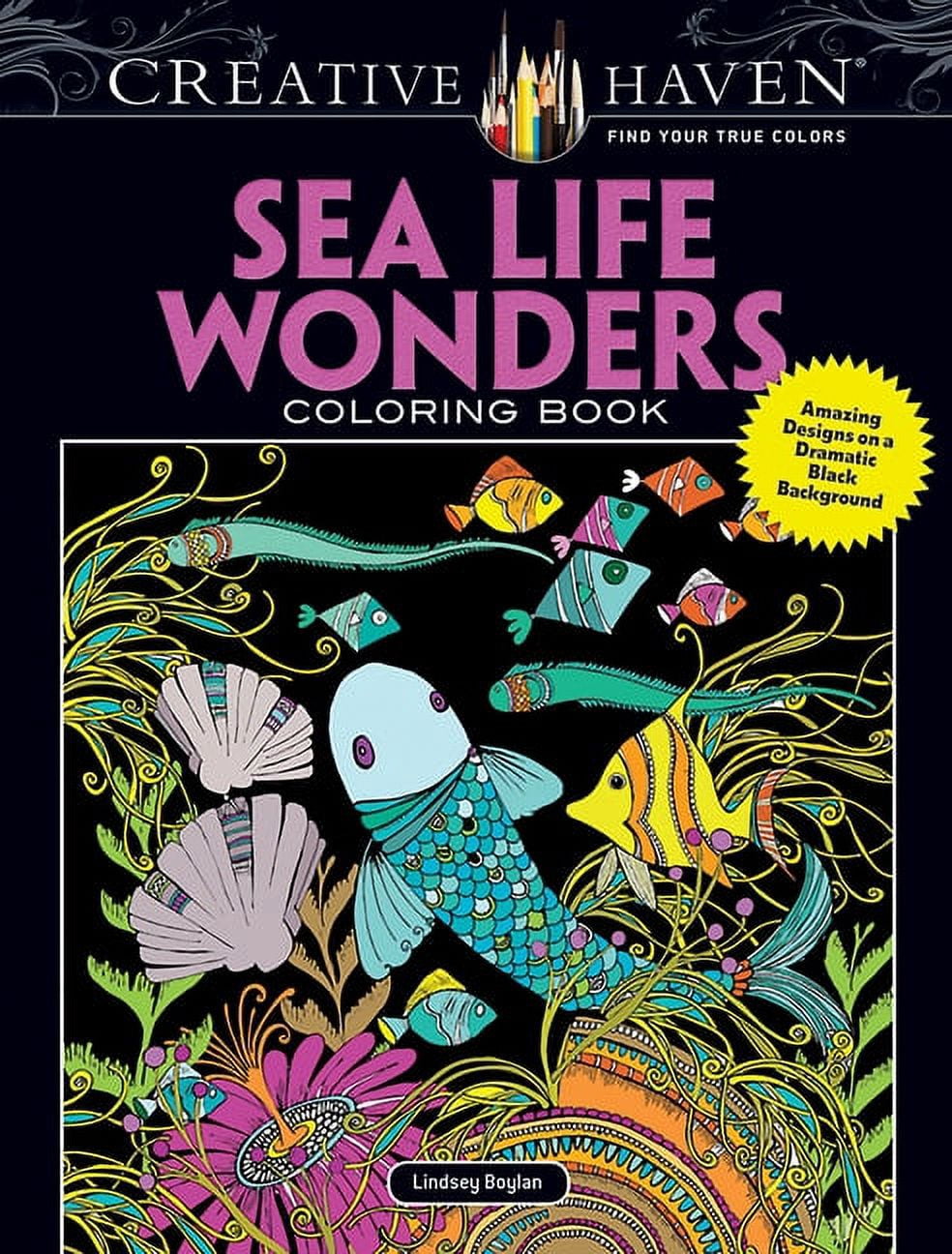 Creative Haven Sea Life Wonders Coloring Book: Amazing Designs on a ...