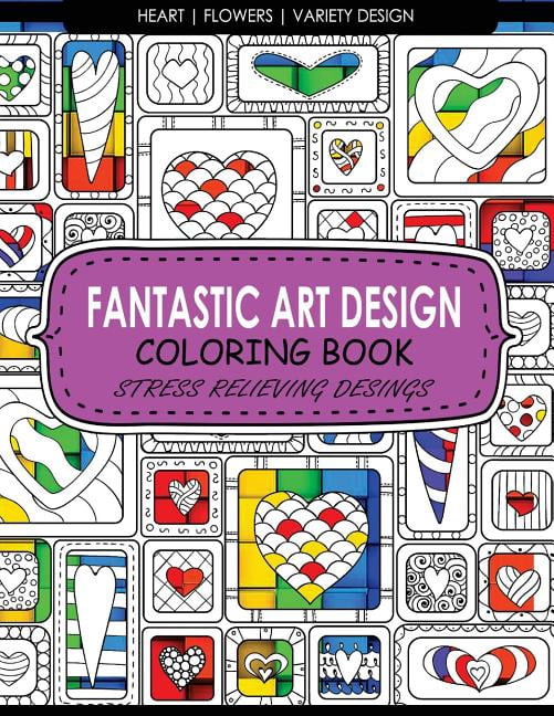 Adult Coloring Books Stress Relieving: Fantastic Art Design Coloring ...