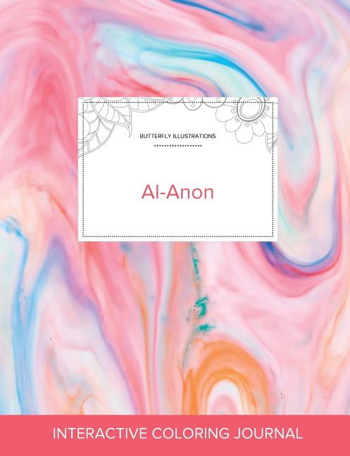 Adult Coloring Journal: Al-Anon (Butterfly Illustrations, Bubblegum ...