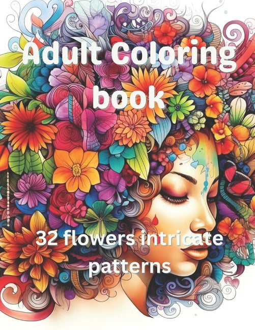 Adult Coloring book: Mandalas flowers patterns coloring pages for teens ...