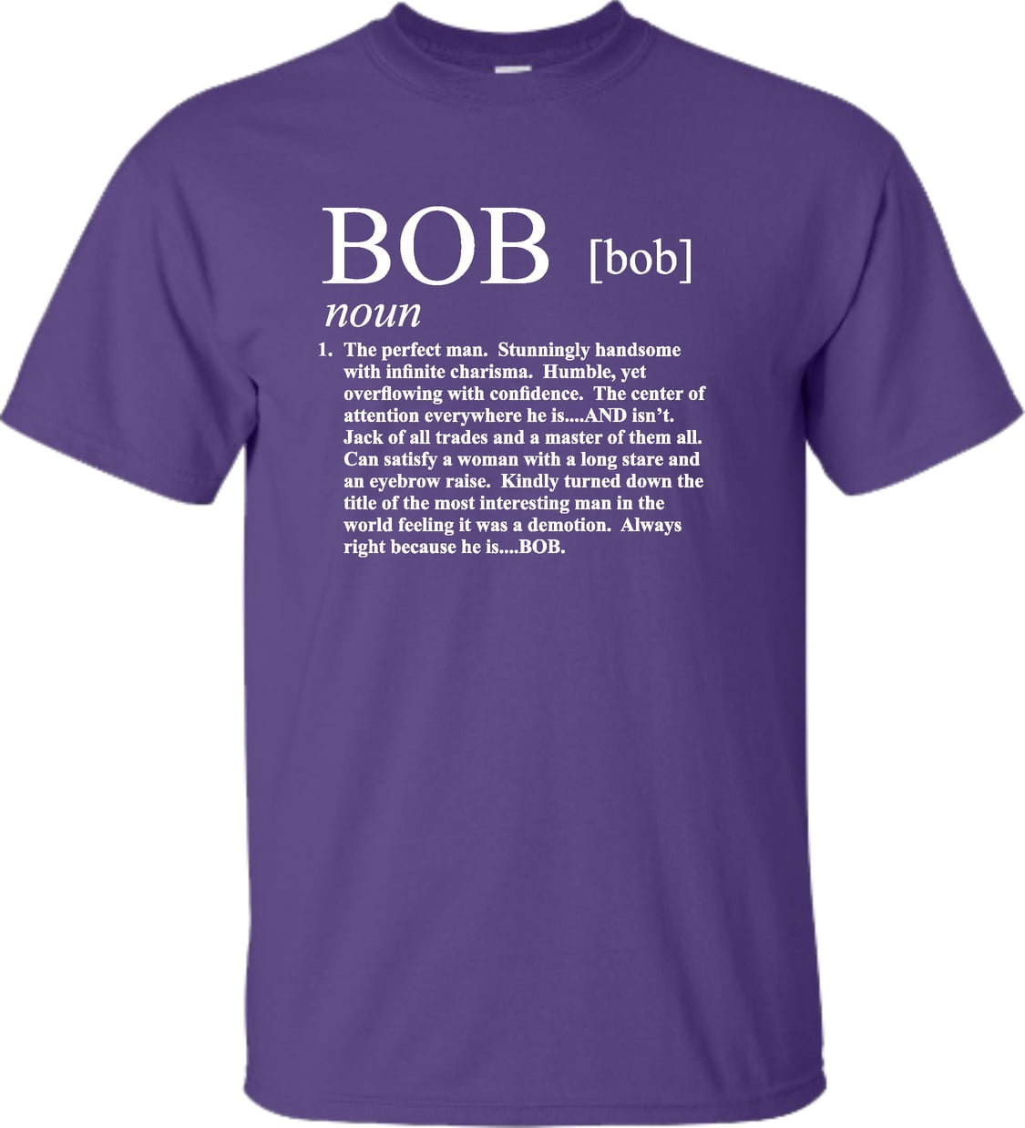 Adult Definition Of Bob Funny T-Shirt - Walmart Business Supplies