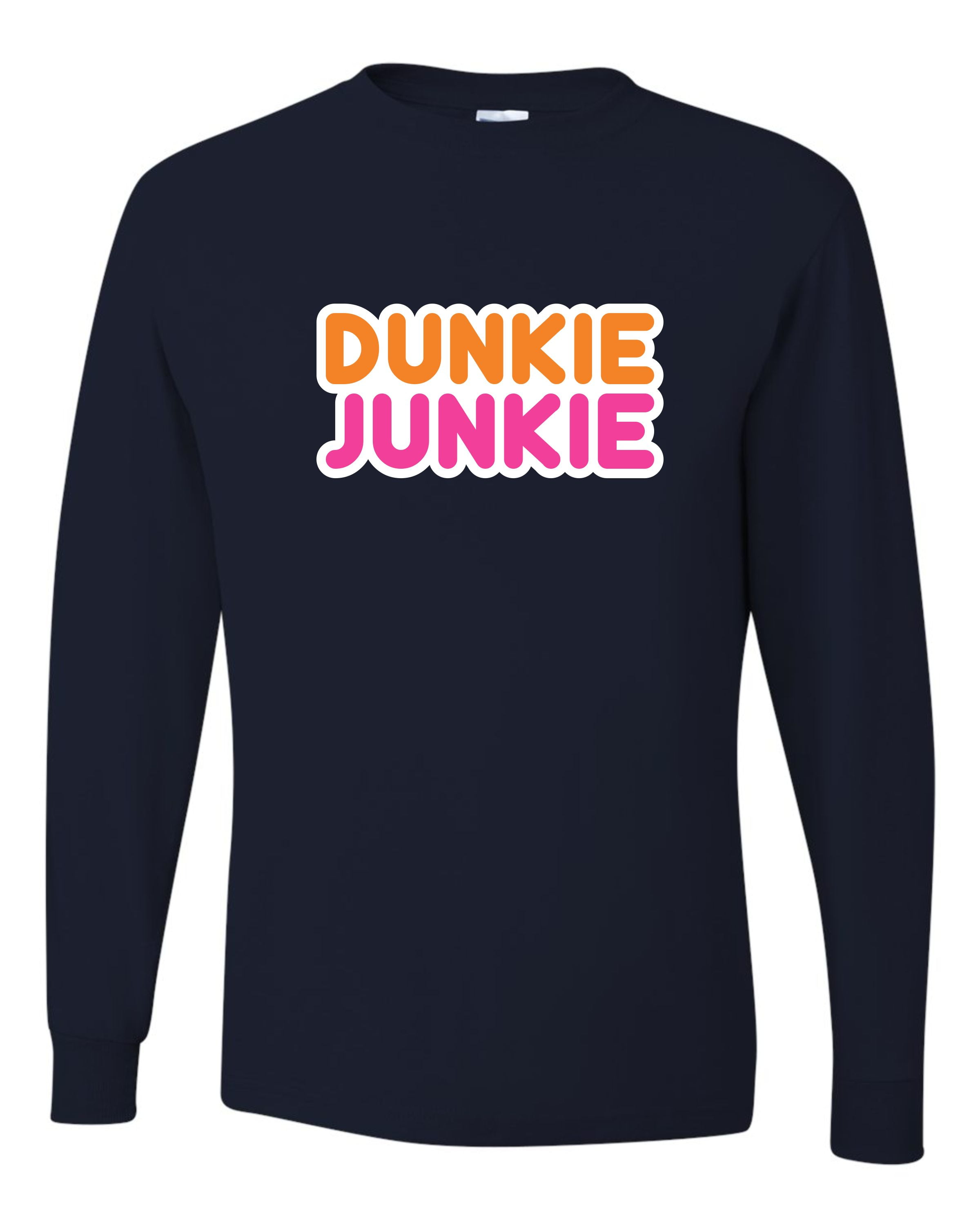 Adult Dunkie Junkie Long Sleeve T-Shirt - Walmart.com