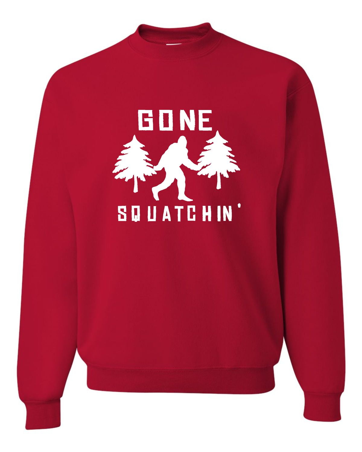 Adult Gone Squatchin' Gone Squatching Bigfoot Sasquatch Sweatshirt ...