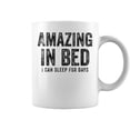 Adult Humor Amazing In Bed I Can Sleep For Days Coffee Mugs - Walmart.com