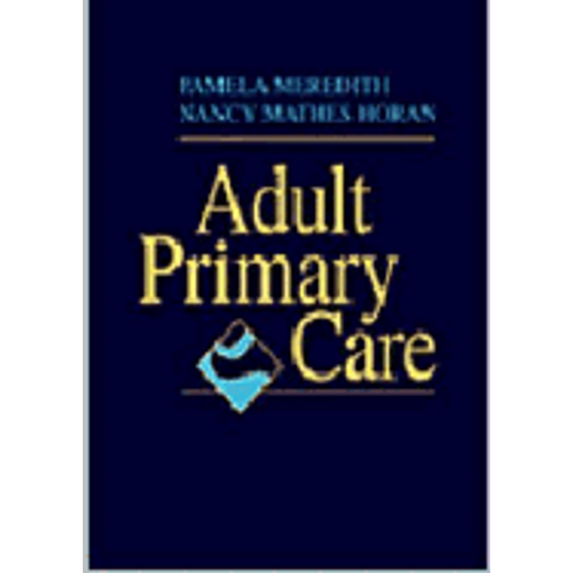 Pre-Owned Adult Primary Care (Hardcover) 0721660371 9780721660370 ...