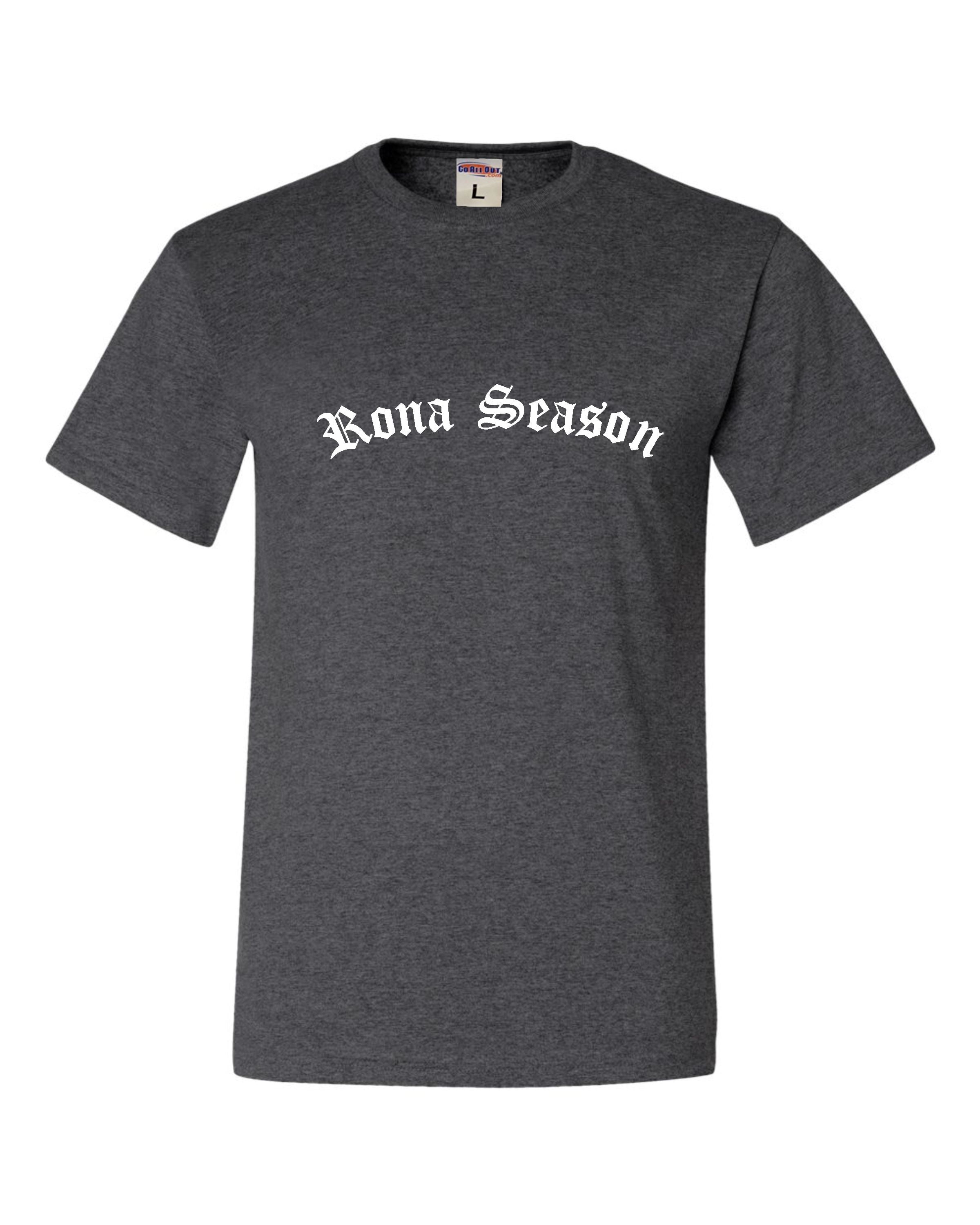 Adult Rona Season T-Shirt - Walmart Business Supplies
