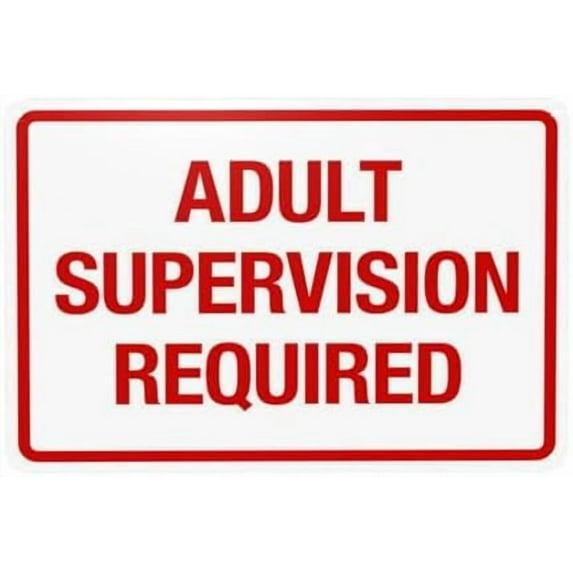 Adult Supervision Required Warning Sign, Pool Rules Security Metal ...