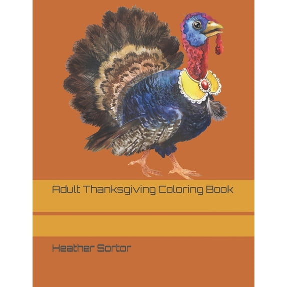 Adult Thanksgiving Coloring Book (Paperback) - Walmart.com