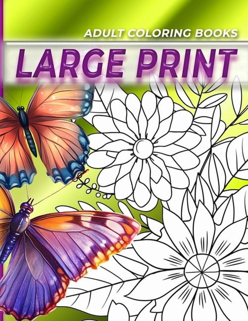 Adult coloring books Large print Coloring for adults, Butterflies and ...