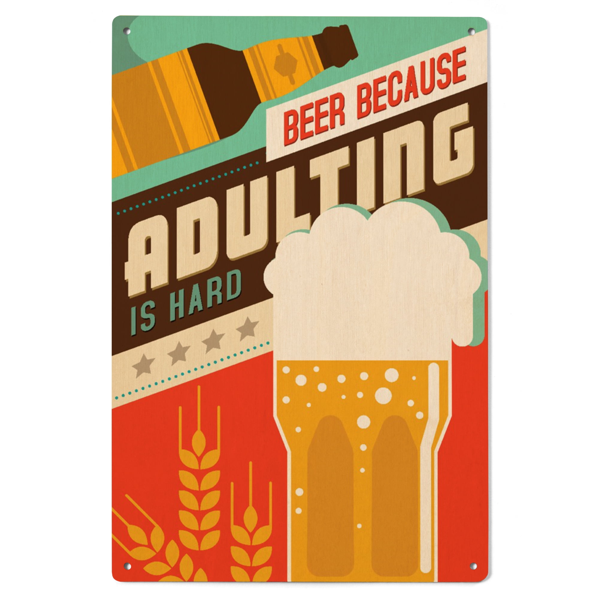 Adulting is Hard, Beer Sentiment, Vector Birch Wood Wall Sign (6x9 ...