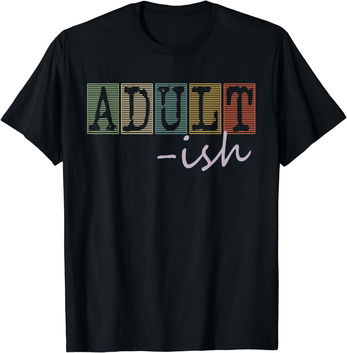 Adultish Funny Sayings Vintage Style Graphic Novelty T-Shirt - Walmart.com