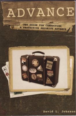 Pre-Owned Advance: The Guide for Conducting a Protective Security ...