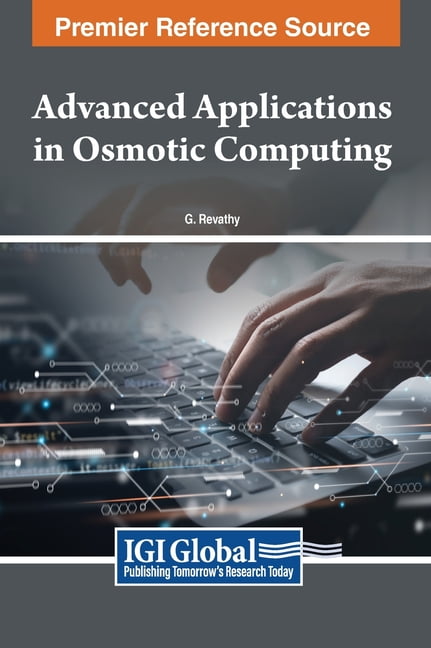 Advanced Applications in Osmotic Computing (Hardcover) - Walmart.com