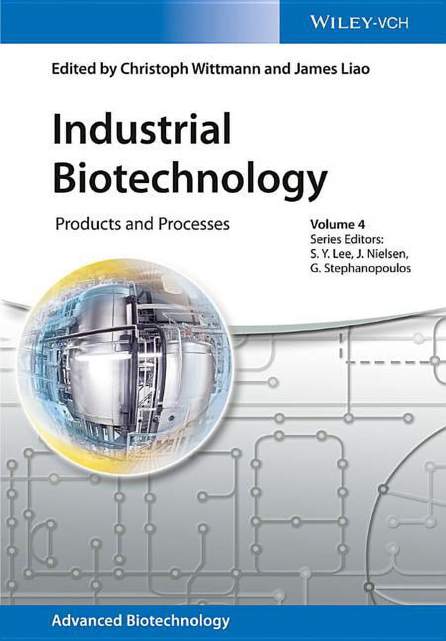 Advanced Biotechnology: Industrial Biotechnology: Products and Processes (Hardcover) - Walmart.com