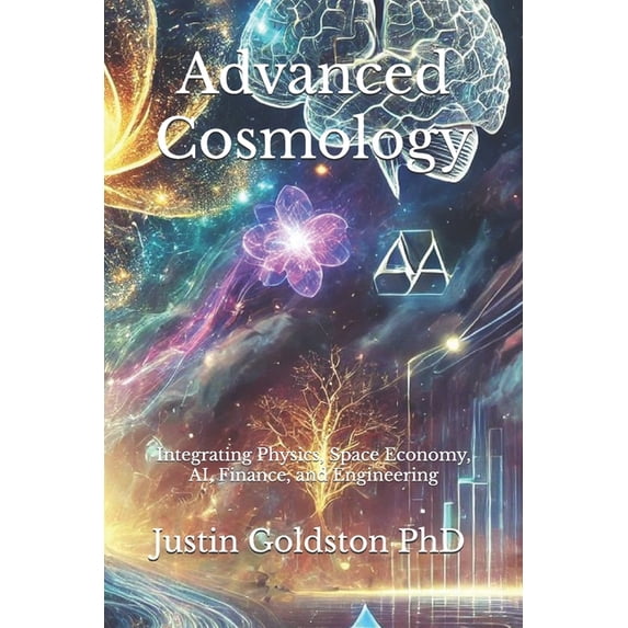 The Sydtek University Stacks Advanced Cosmology: Integrating Physics ...