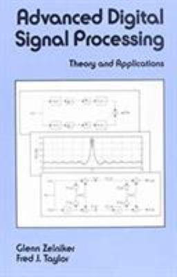 Pre-Owned Advanced Digital Signal Processing: Theory and Applications ...