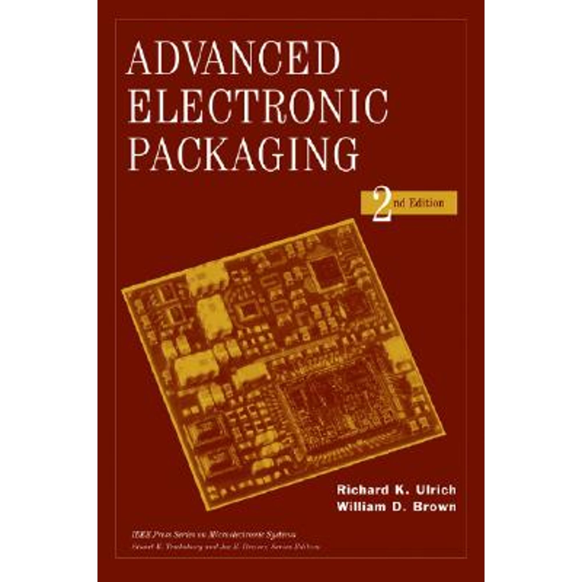 Pre-Owned Advanced Electronic Packaging (Hardcover) 9780471466093 ...