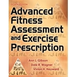 Advanced Fitness Assessment and Exercise Prescription - Walmart.com