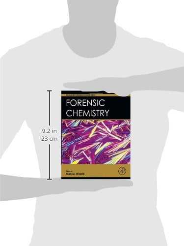 Pre-Owned Forensic Chemistry (Advanced Forensic Science Series ...