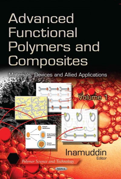 Pre-Owned Advanced Functional Polymers and Composites : Materials ...
