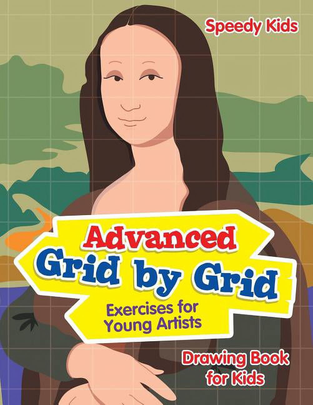 Advanced Grid by Grid Exercises for Young Artists: Drawing Book for ...