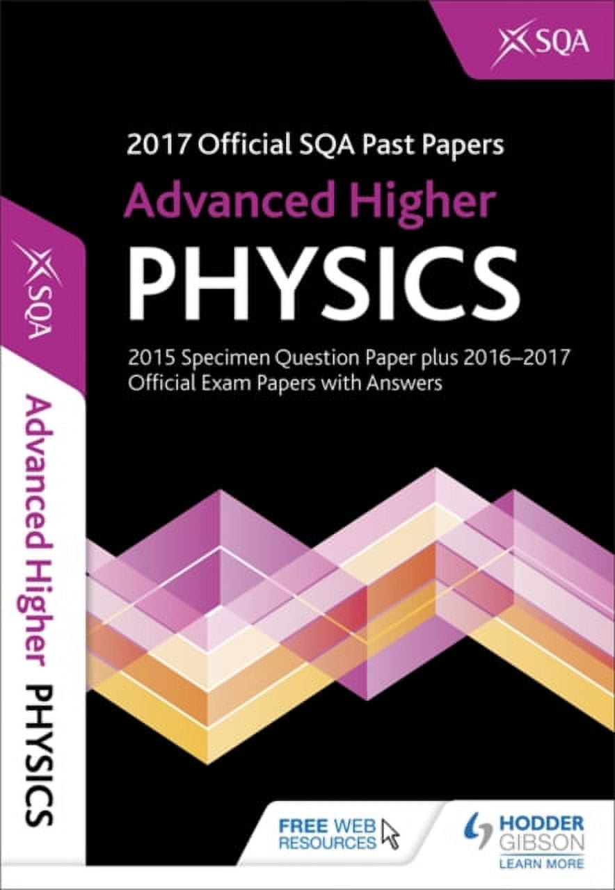 Advanced Higher Physics 2017-18 Sqa Past Papers With Answers - Walmart.com