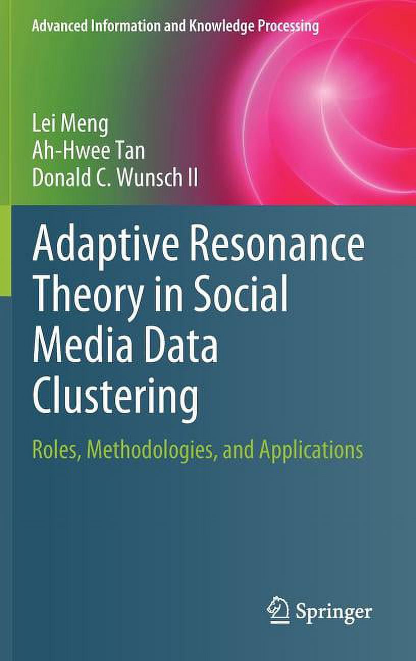 Advanced Information And Knowledge Processing Adaptive Resonance Theory In Social Media Data
