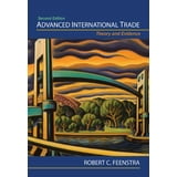 Advanced International Trade: Theory and Evidence - Second Edition ...