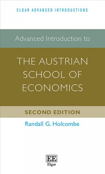 Pre-Owned Advanced Introduction to the Austrian School of Economics ...